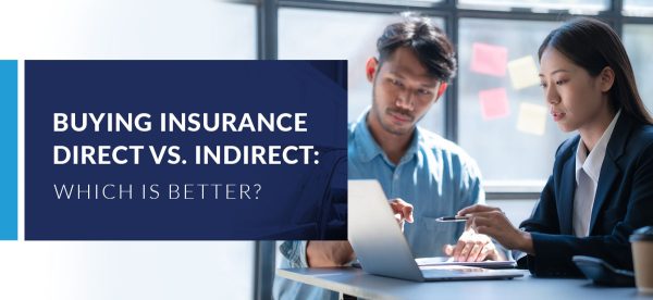 Buying Insurance Direct vs. Indirect: Which Is Better?
